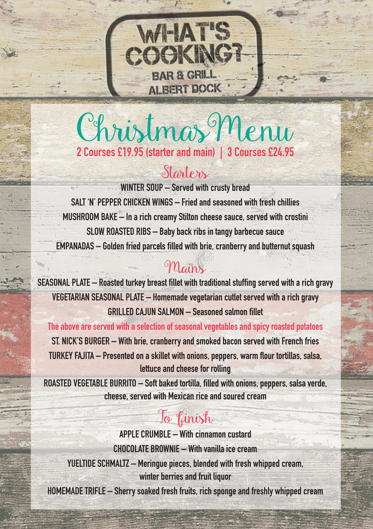 Christmas 2016 - Whats Cooking Bar & Grill | Albert Dock | Liverpool